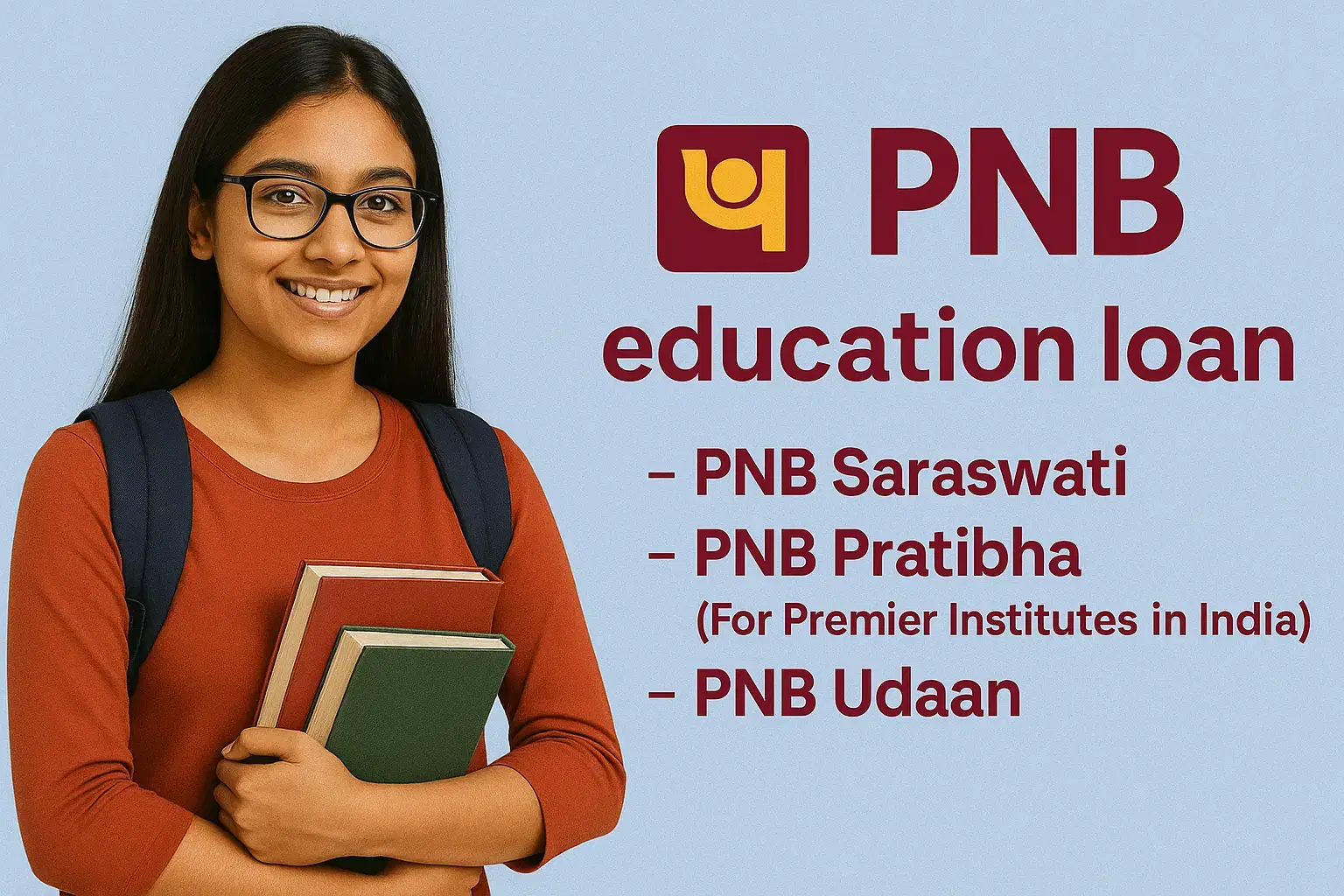 Punjab National Bank Education Loan 2025: Full Details